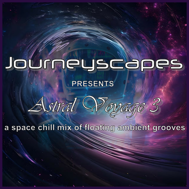 PGM 339: ASTRAL VOYAGE 3 (a space chill mix of floating ambient grooves) by Journeyscapes | Mixcloud