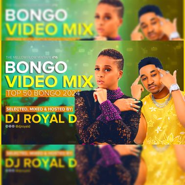 BONGO VIDEO MIX 2024 (TOP 50 BONGO 2024) by Deejay Royal D | Mixcloud