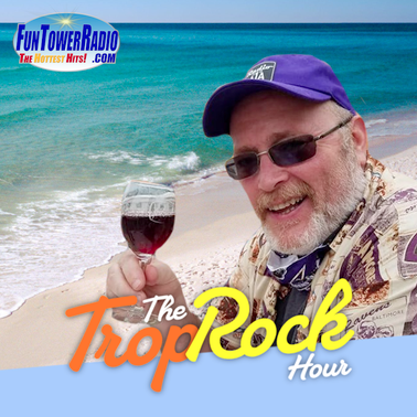 October 12th, 2024 - The Trop Rock Hour by Fun Tower Radio | Mixcloud