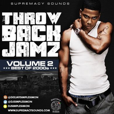 Throwback Jamz Best of 2000s Vol 2 by Supremacy Sounds | Mixcloud