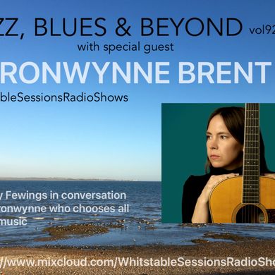 Jazz, Blues & Beyond vol92 / 20th Nov 2022 - Bronwynne Brent with ...