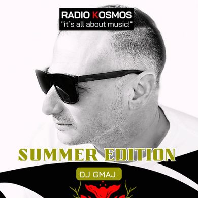 #02792 RADIO KOSMOS - SUMMER EDITION 2023 - DJ GMAJ [US] powered by FM STROEMER - Episode 02 by ...