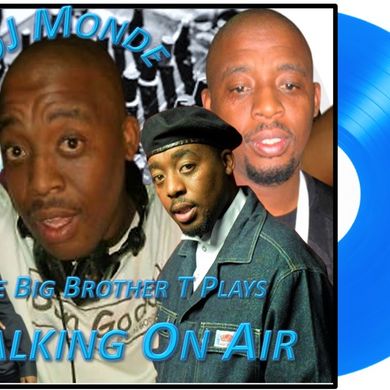 The Big Brother T Plays A Tribute To DJ Monde - Walking On Air!!! by ...