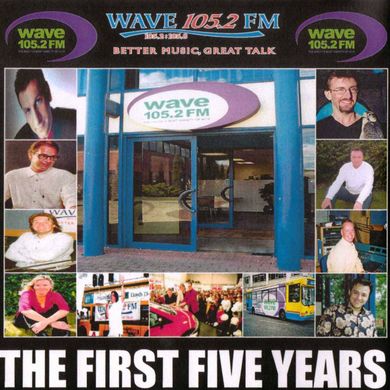 Wave 105 - The First Five Years (2003) by Dan Lodge | Mixcloud
