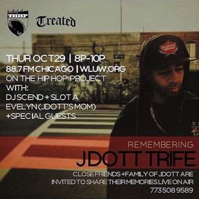 The Hip Hop Project - JDott Trife Dedication Show by The Hip Hop ...