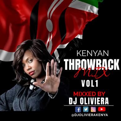 KENYAN THROWBACK MIX VOLUME 1 by DJ Oliviera Kenya | Mixcloud