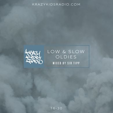 KRAZY KIDS RADIO : LOW & SLOW OLDIES by Krazy Kids Radio | Mixcloud
