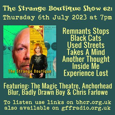 The Strange Boutique Show621 by The Strange Boutique | Mixcloud