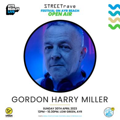 Gordon Harry Miller. Sunday 30th April 2023, STREETrave Festival on Ayr ...
