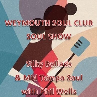 W.S.C Soul Show with Phil Wells - A silky Set of Soul Ballads and Mid ...