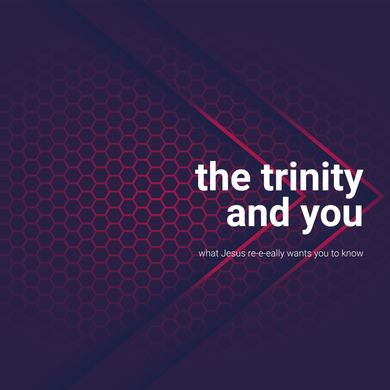 The Trinity & You: What Jesus Re-e-eally Wants You To Know by Catch The Fire DFW | Mixcloud