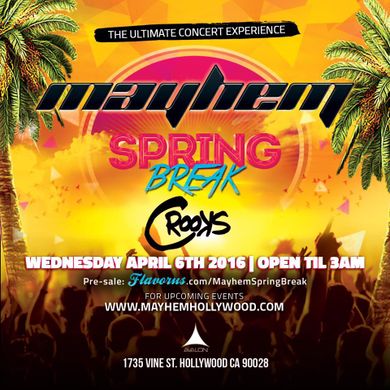 MAYHEM SPRING BREAK 2016 - Promo Mix by DJ Crooks favorites | Mixcloud