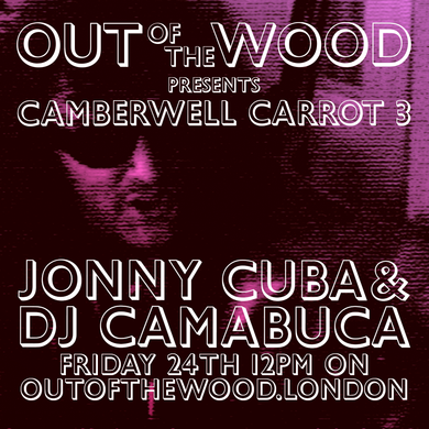 Camberwell Carrot 3 Pt.1 - Jonny Cuba by Out of the Wood | Mixcloud