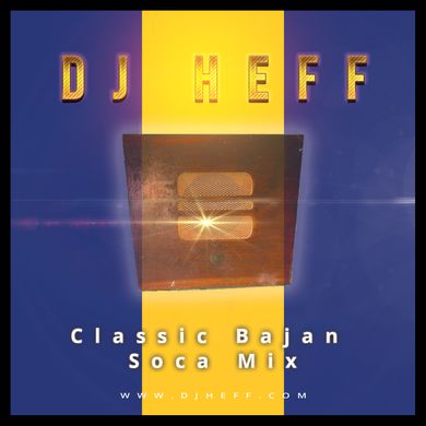 Bajan Classic Soca Vol 1 by Dj Heff | Mixcloud