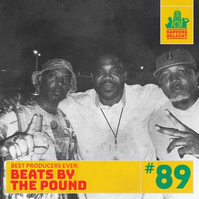 #89 - Beats By The Pound by RAPPERS DELIGHT 058 | Mixcloud