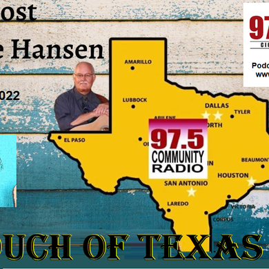 Charlie Hansen, A Touch Of Texas, 11.19.22, 97.5 Community Radio by The ...