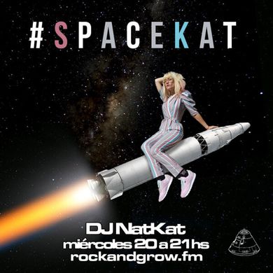 Nat Kat - #SpaceKat T2EN 14.07.2021 by 880 - Rock N' Grow | Mixcloud