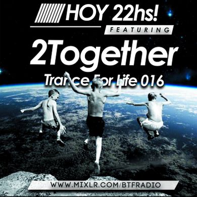 Reposters of 2Together - Trance For Life 016 - 04-09-15 by 2Together ...