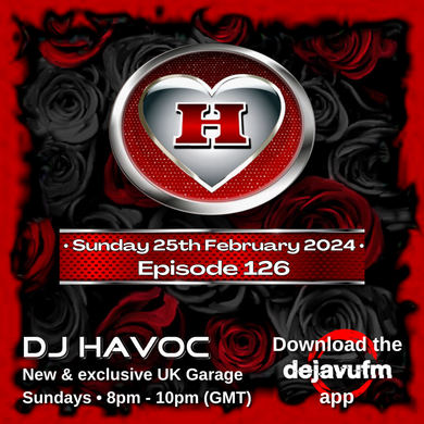 Dj Havoc - Upfront UK Garage [25th February 2024] by dejavufm | Mixcloud