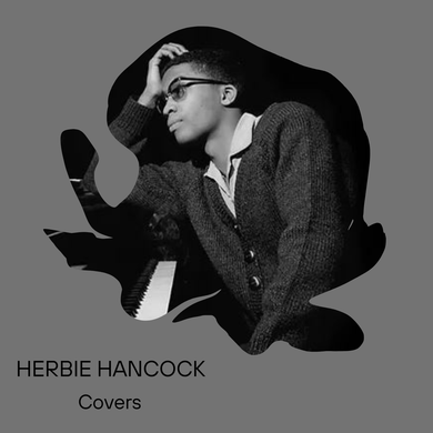 Herbie Hancock - Covers by Jazzmaster Mike | Mixcloud