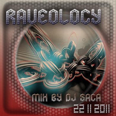 RAVEOLOGY by DJ SAGA | Mixcloud