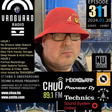 TEKNOBRAT on Episode 311 of Vanguard Pulse Radio - CHUO 89.1 FM + CJUM 101.5 FM - 2024-01-20th ...