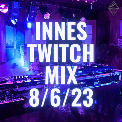 INNES Twitch Mix 8/6/23 by INNES | Mixcloud