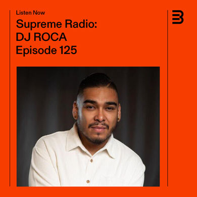 Supreme Radio EP 125 - DJ ROCA by BPM Supreme | Mixcloud