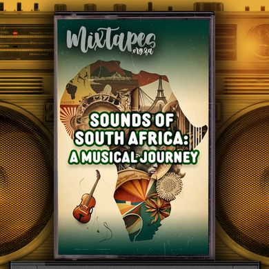 Sounds of South Africa: A Musical Journey by MixTapesZA | Mixcloud
