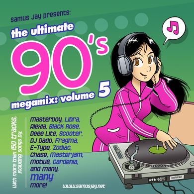 Samus Jay Presents - The Ultimate 90s Megamix Vol. 5 by Samus Jay | Mixcloud