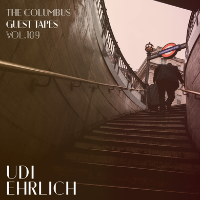 THE COLUMBUS GUEST TAPES VOL. 109 - UDI EHRLICH by Columbus Music ...