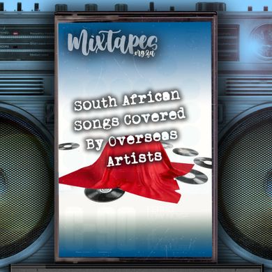 Overseas Covers Of South African Songs by MixTapesZA | Mixcloud