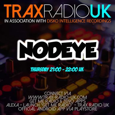 Trax Radio UK Live - Nodeye BTT Show - January 25 2024 by Trax Radio UK ...