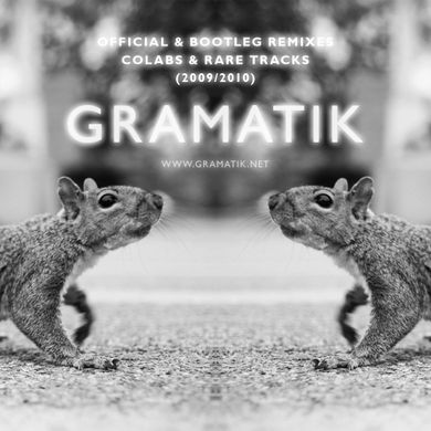 Gramatik - Official & Bootleg Remixes + Colabs & Rare Tracks (2009-2012 ...