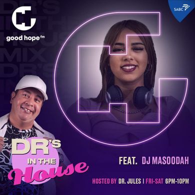 #DrsInTheHouse by @DJ Masoodah (11 May 2024) by Good Hope FM | Mixcloud