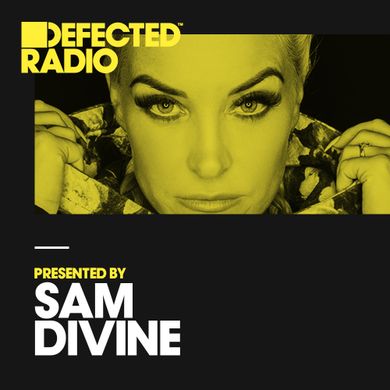 Defected Radio Show presented by Sam Divine - 26.01.18 by Defected ...
