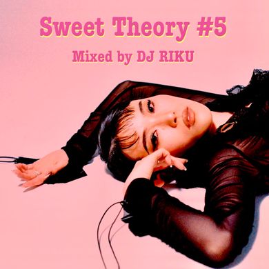 Sweet Theory#5 (Smooth R&B, Love songs) by DJ RIKU | Mixcloud