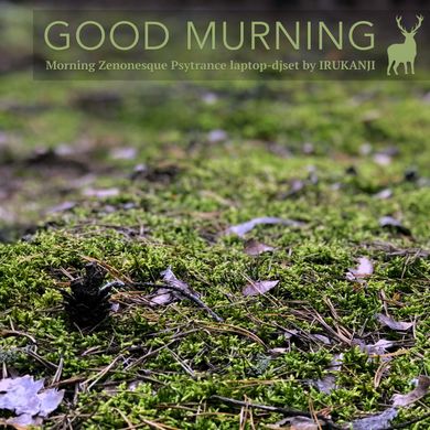 Irukanji - Good Murning [Zenonesque Dark Prog Psytrance Mix] by ...