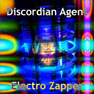 Electro Zapper by Discordian Agent | Mixcloud