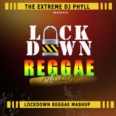 Dj Phyll - Lockdown Reggae Mashup by Deejay Phyll | Mixcloud