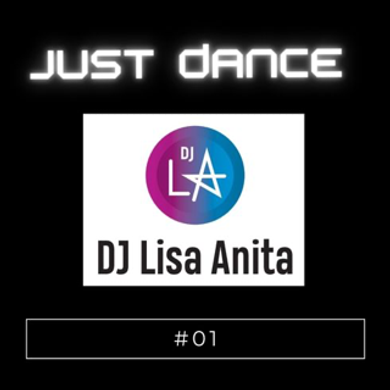 DJ Lisa Anita Just Dance #01 by DJ Lisa Anita | Mixcloud