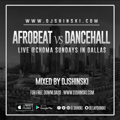 Dj Shinski - Afrobeat Vs Dancehall Live @ Choma Sundays Dallas by Dj ...
