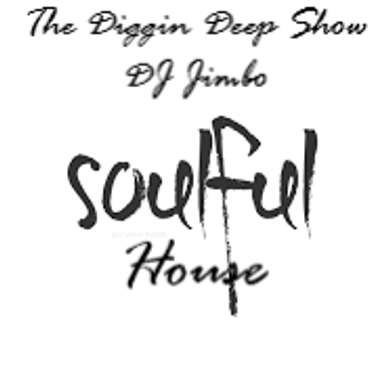 #461 | THE DIGGIN DEEP SHOW - Soulful House - *LIVE* on HMR - Monday 01 ...