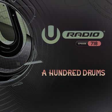 UMF Radio 718 - A Hundred Drums by ULTRA - UMF Radio | Mixcloud
