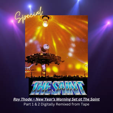 DJ Roy Thode – New Year’s Morning at The Saint Part 1 & 2 (Remixed) by ...
