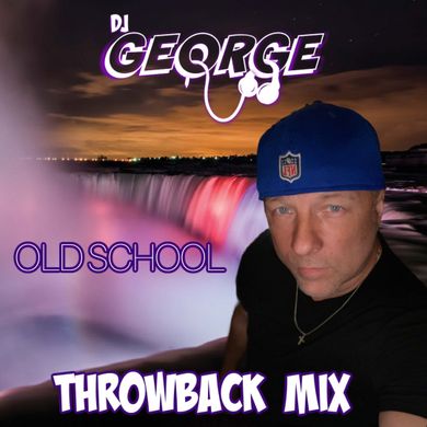 OLD SCHOOL THROWBACK MIX! DJ GEORGE by DJ GEORGE | Mixcloud