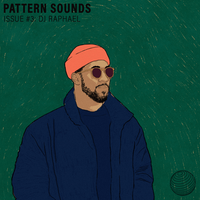 Pattern Sounds Issue #3: DJ Raphael by Pattern Sounds | Mixcloud