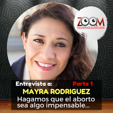 Entrevista a MAYRA RODRIGUEZ (Parte 1) ZOOM una mirada cercana by ZOOM ...