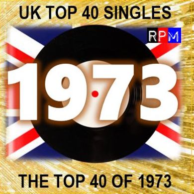 THE TOP 40 SINGLES OF 1973 [UK] by RPM | Mixcloud