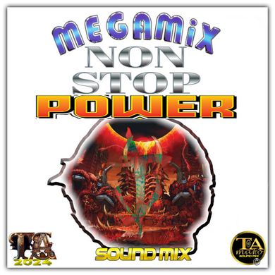 NON STOP POWER MEGAMIX 2024; (DJ TAmaTto24; ALL MIX) by TAmaTto | Mixcloud